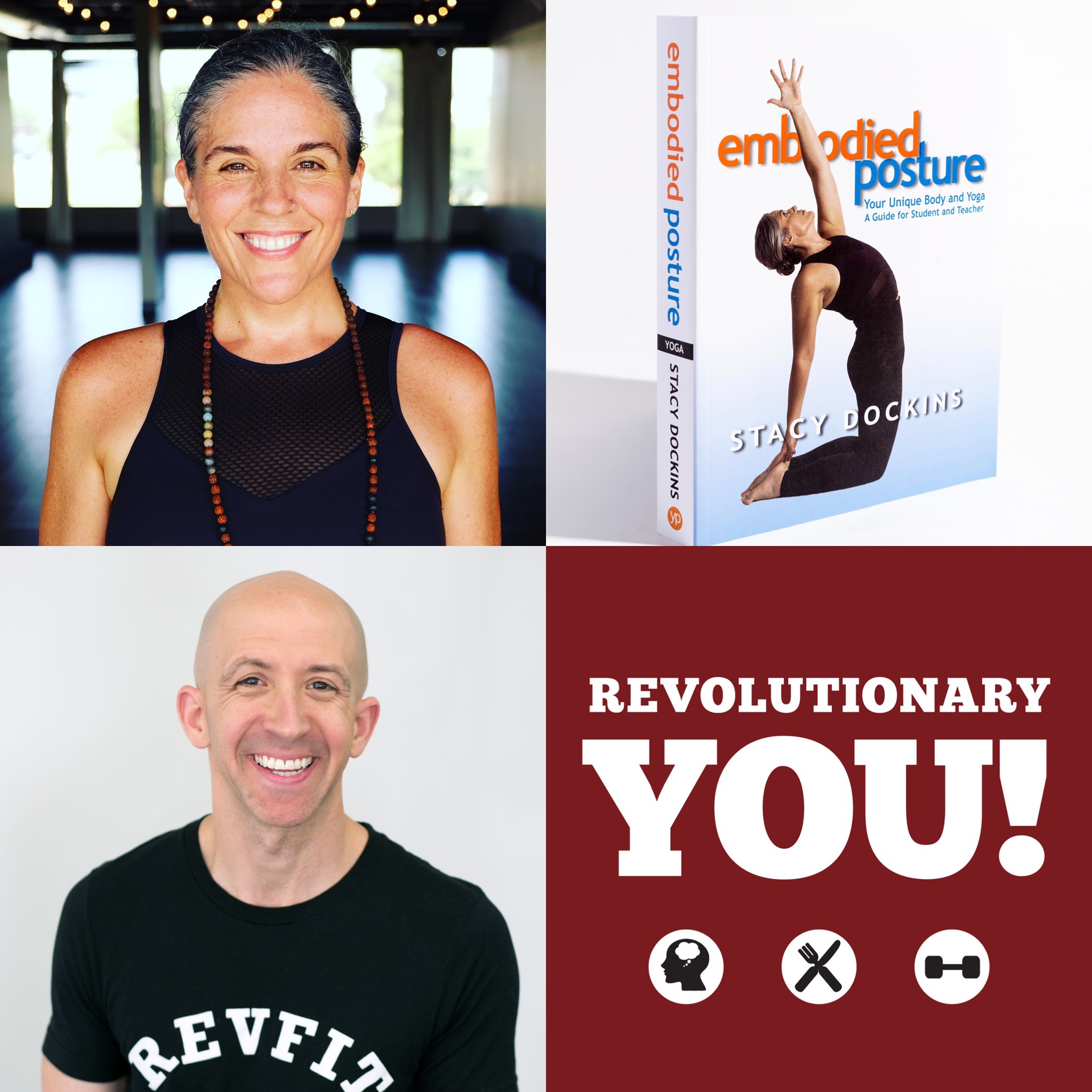 Revolutionary You! #207-Stacy Dockins: “Embodied Posture” | Jason Leenaarts