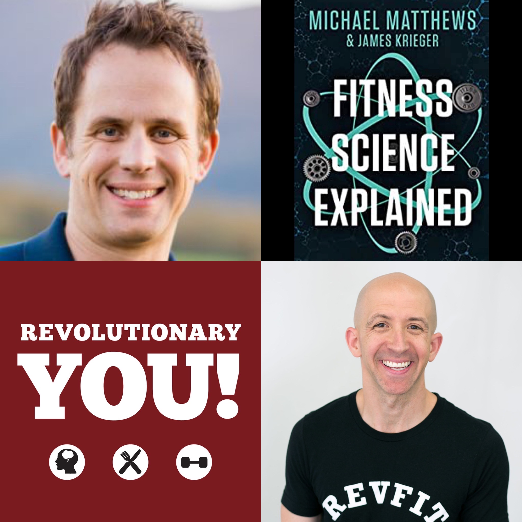 Revolutionary You! #271-James Krieger: “Fitness Science Explained ...