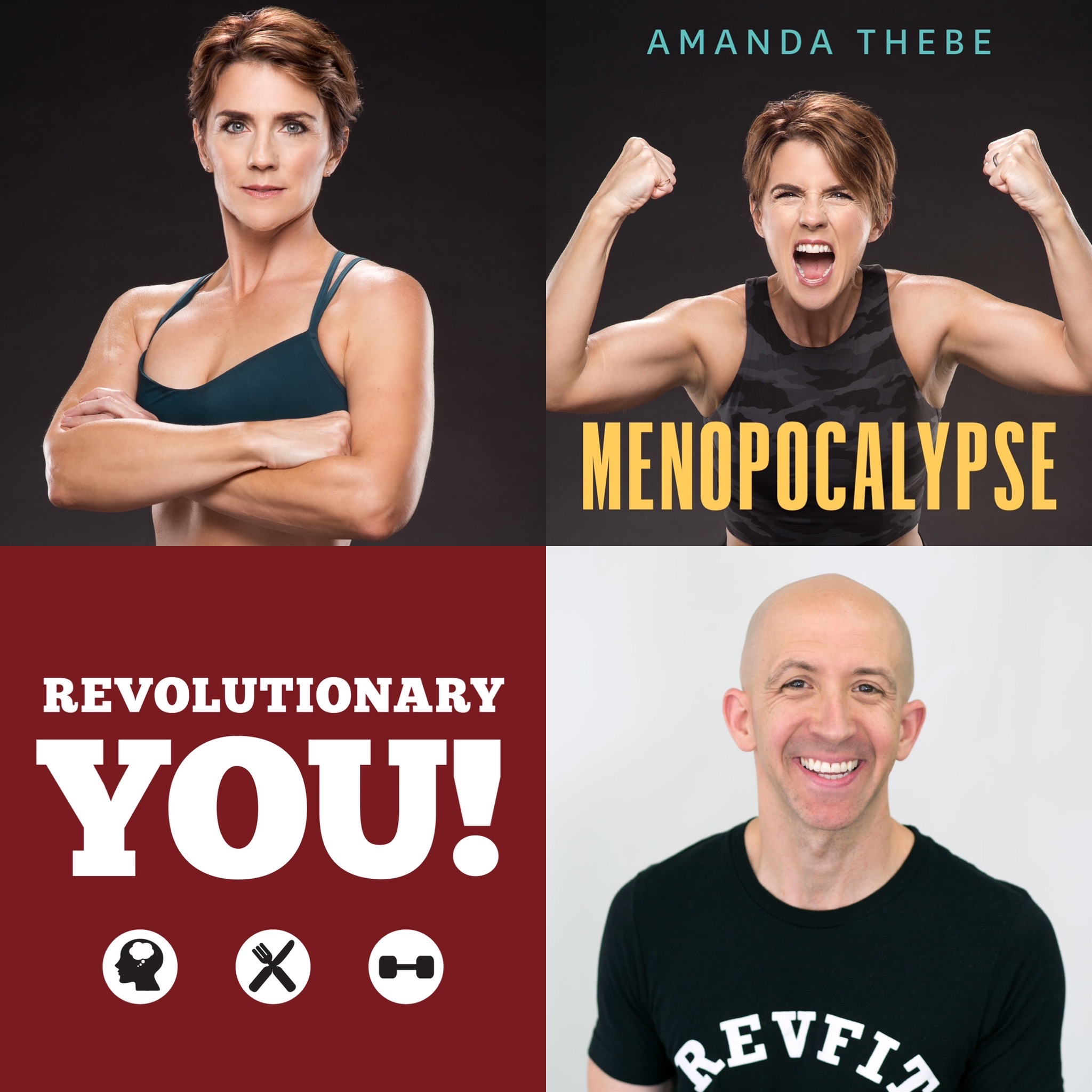 Revolutionary You! #276-Amanda Thebe: “Menopacalypse” – Jason Leenaarts